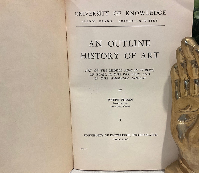 An Outline History of Art, by Joseph Pijoan 1938 Edition -art of the ...