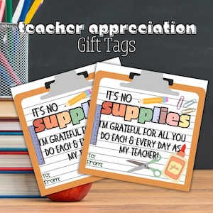 Teacher Appreciation Gift Tag, School Supplies, Thank You School Gift ...