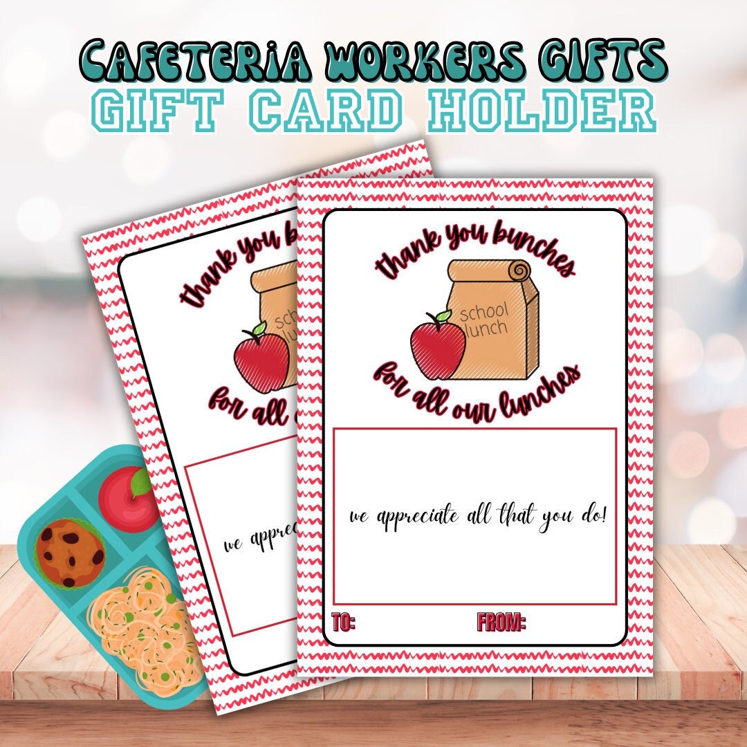 Lunch Lady Appreciation/ Cafeteria Staff Gift Card Holder/ Thank You ...