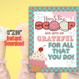 Ice Cream Appreciation, Teacher and Staff Appreciation Sign, INSTANT ...