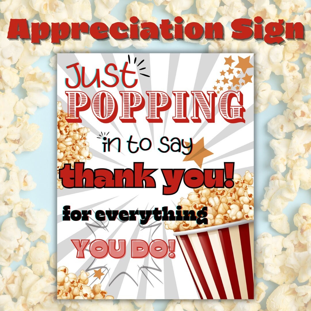 Popcorn Appreciation, Teacher and Staff Appreciation Sign,instant ...