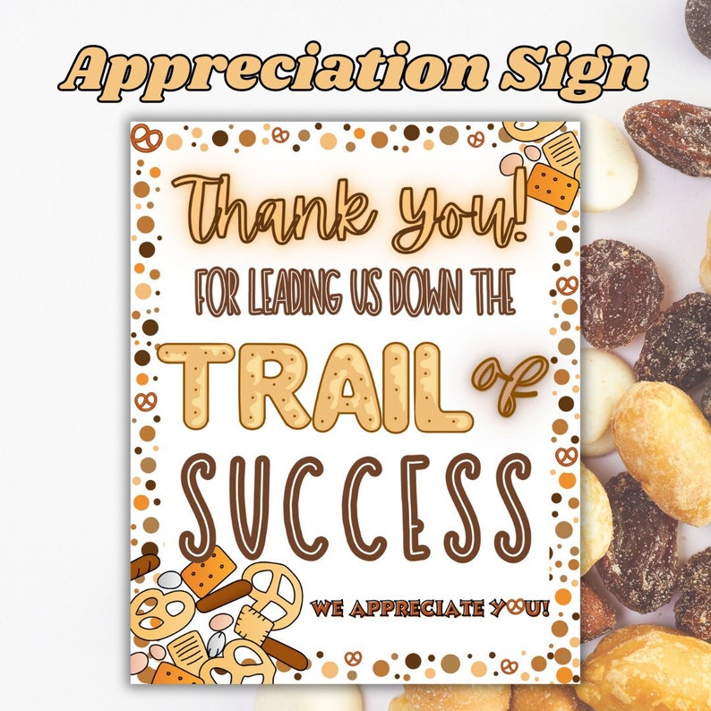 Trail Mix Appreciation, Teacher and Staff Appreciation Sign, INSTANT ...