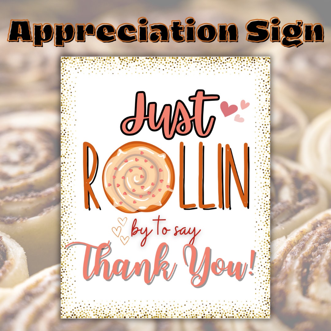 Cinnamon Roll Appreciation, Teacher and Staff Appreciation Sign,instant ...