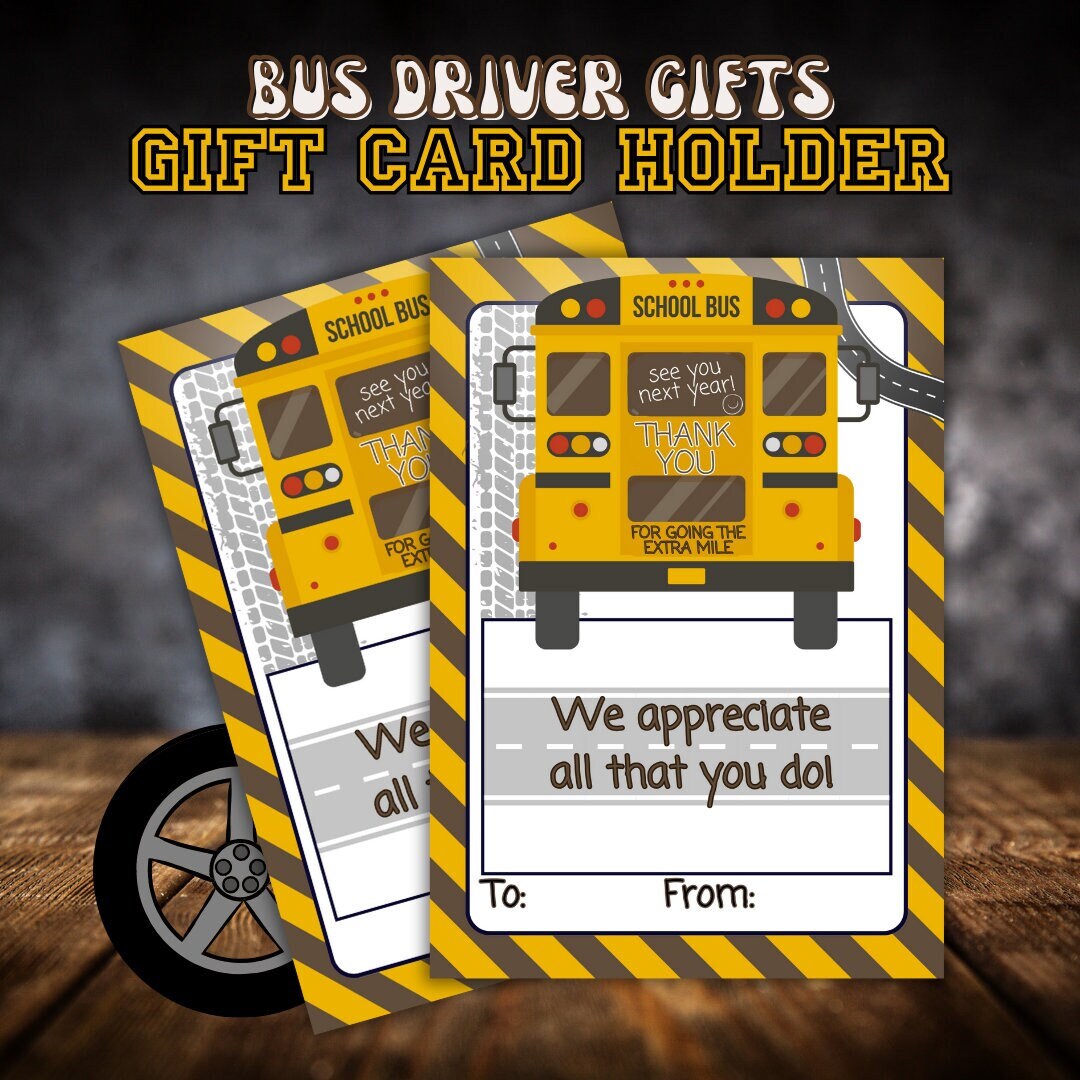 Bus Driver Appreciation/ Bus Driver Gift Card Holder/ Thank You Note ...