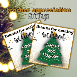 Thank You for Making School Merry & Bright Tag, Christmas Teacher ...