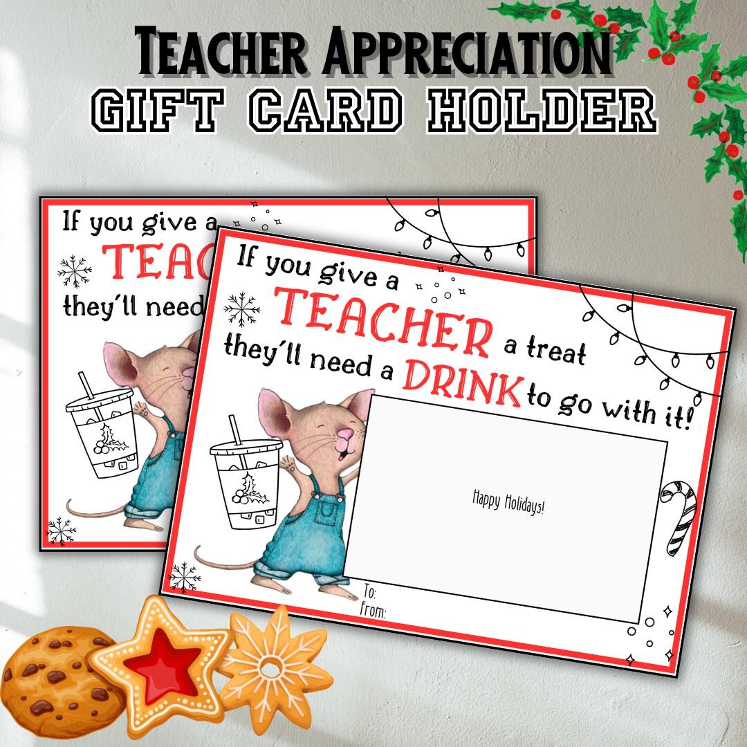 If You Give a Teacher a Cookie Gift Printable, Teacher Christmas Gift ...