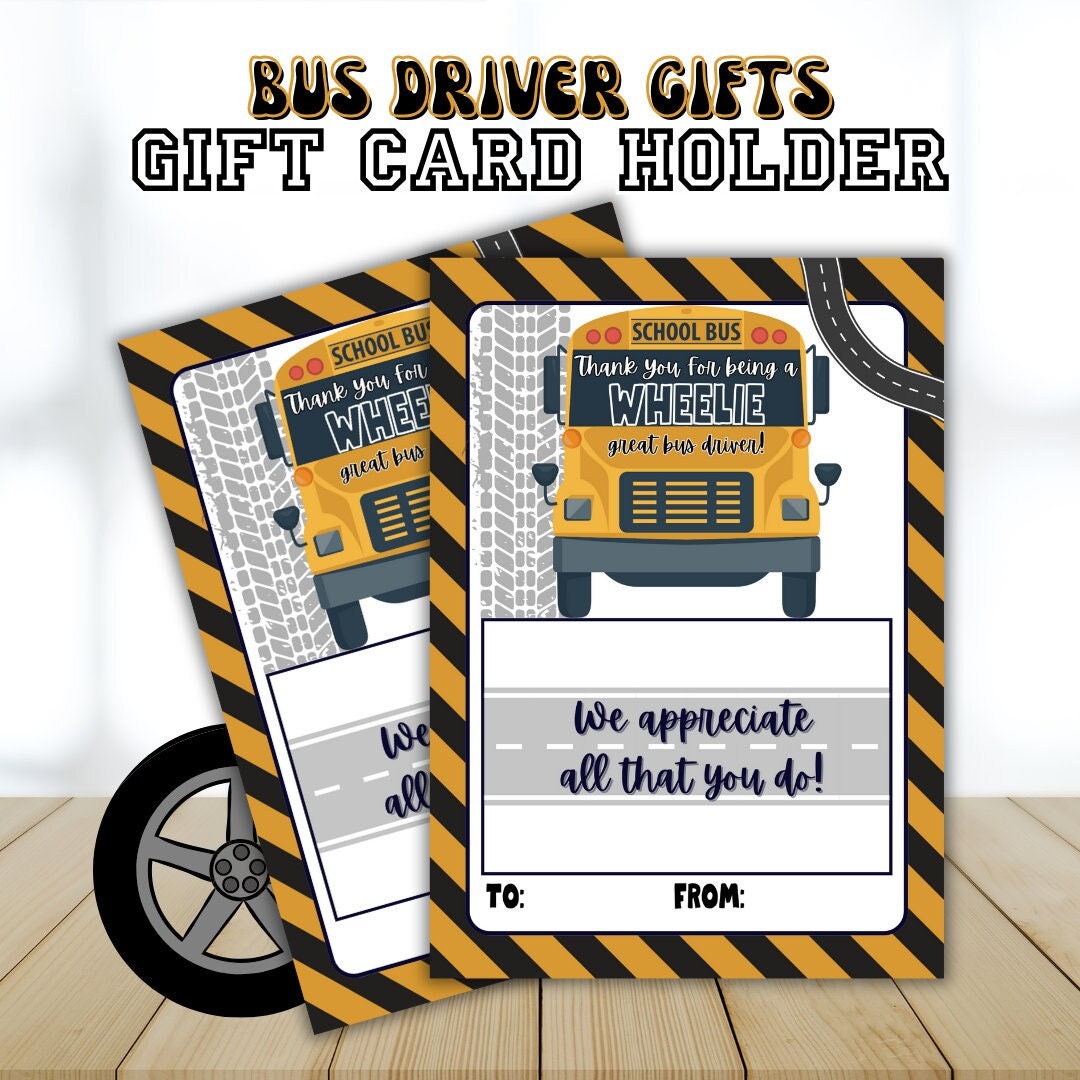 Bus Driver Appreciation/ Bus Driver Gift Card Holder/ Thank You Note ...