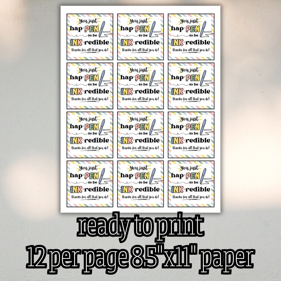 End of Year Teacher Pen Gift Tag,you Just Happen to Be Inkredible Gift Tags,staff, Team Member ...