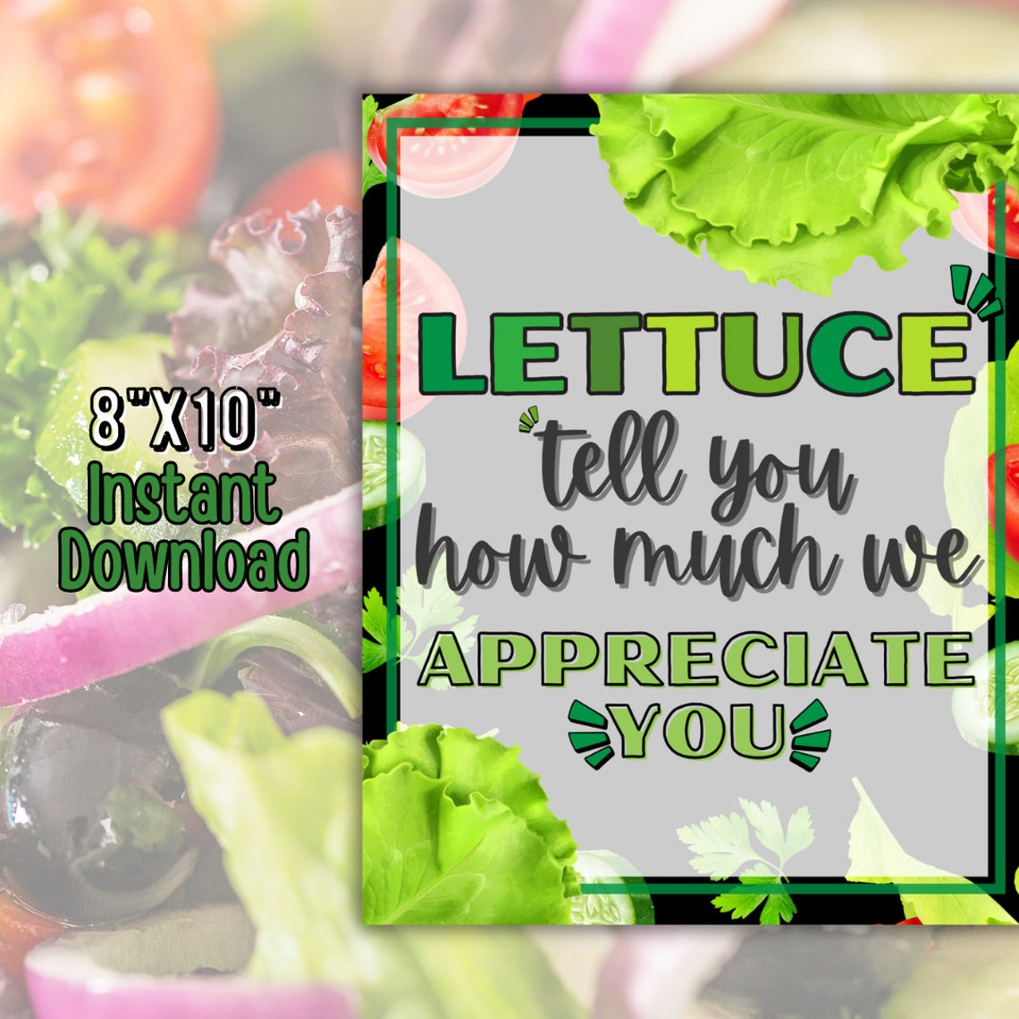 Salad Bar Appreciation, Teacher and Staff Appreciation Sign, INSTANT ...