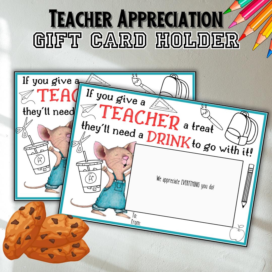 If You Give a Teacher a Cookie Gift Printable, Teacher Appreciation ...