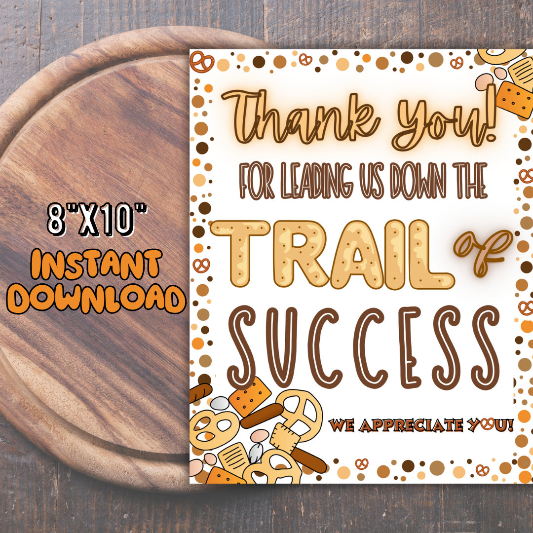 Trail Mix Appreciation, Teacher and Staff Appreciation Sign, INSTANT ...