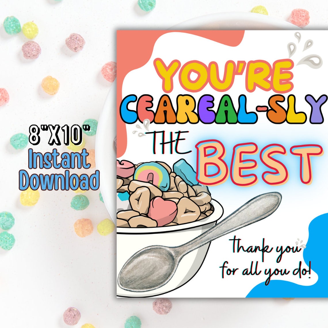 Cereal Appreciation, Teacher and Staff Appreciation Sign, INSTANT ...
