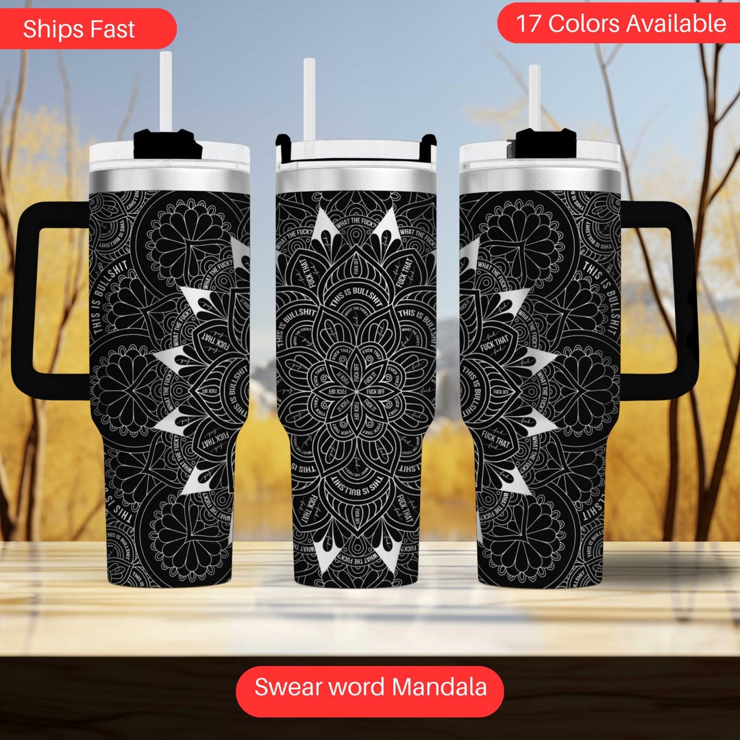Swear Word Mandala Tumbler Insulated Cup With Laser Engraved Sarcastic ...