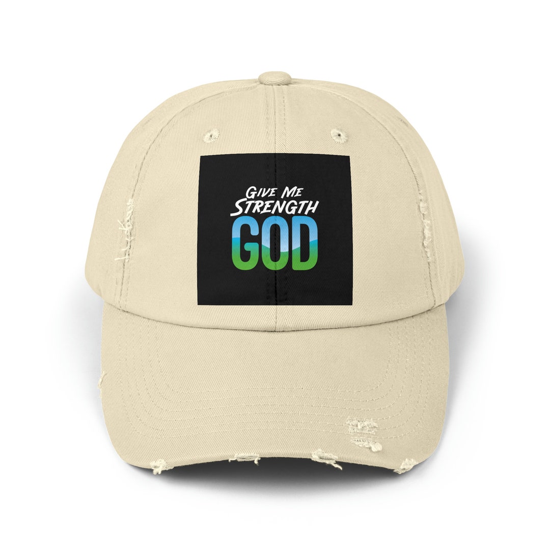 Give Me Strength God Unisex Distressed Cap - Etsy