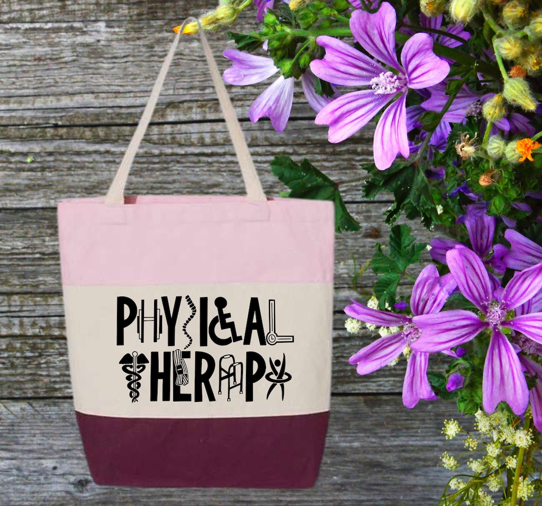 Physical Therapy Tote Bag, Physical Therapist Bag Gift, Therapy ...