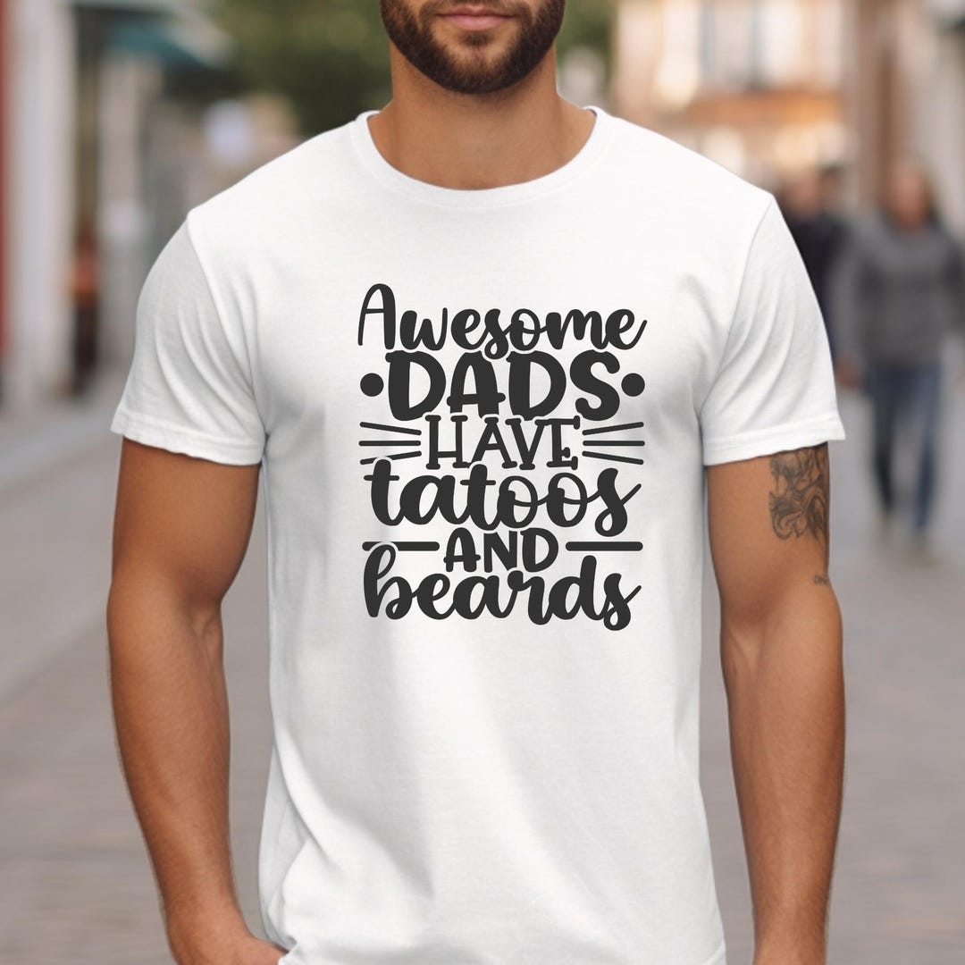 Awesome Tattoos and Beards Dad, DTF Transfer, Ready to Press - Etsy