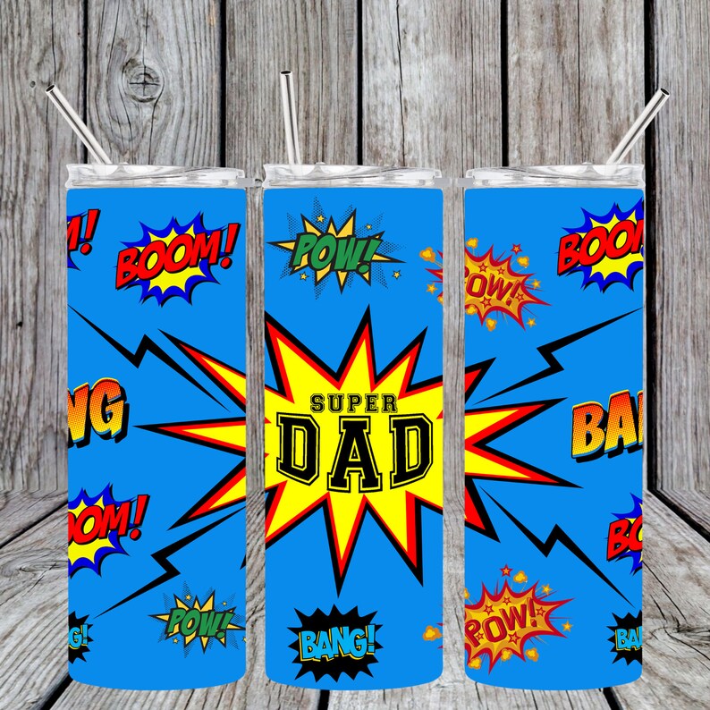 Super Dad, Fathers Day, Comic Book, Boom, Bang, Pow, 20 Oz Skinny ...
