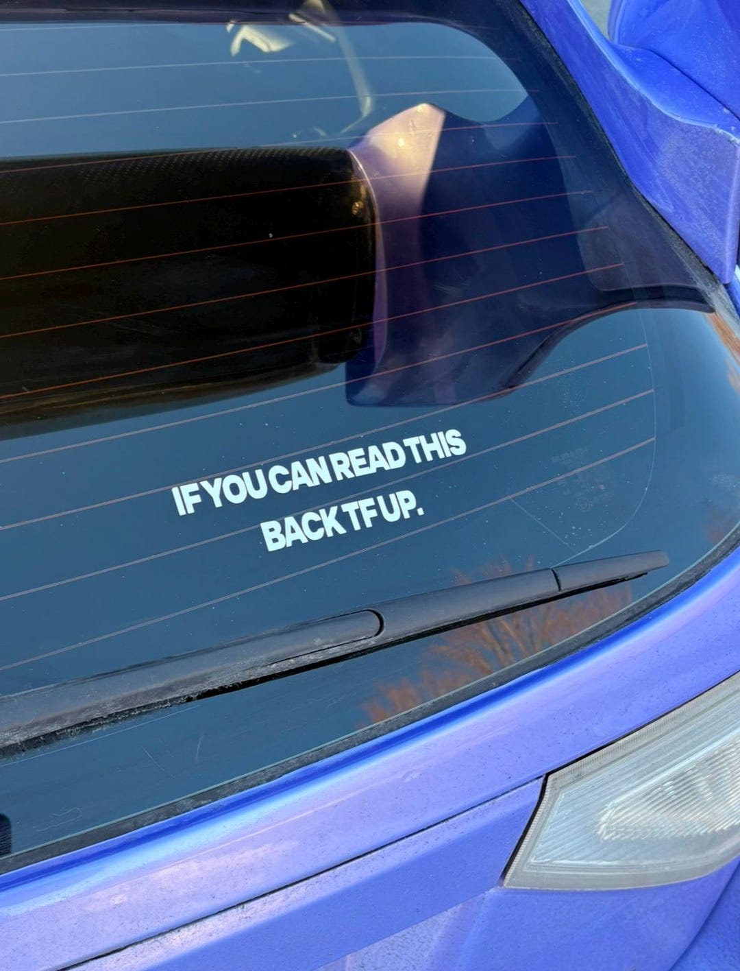 Car/ Truck Bumper Sticker Funny If You Can Read This Back TF Up - Etsy