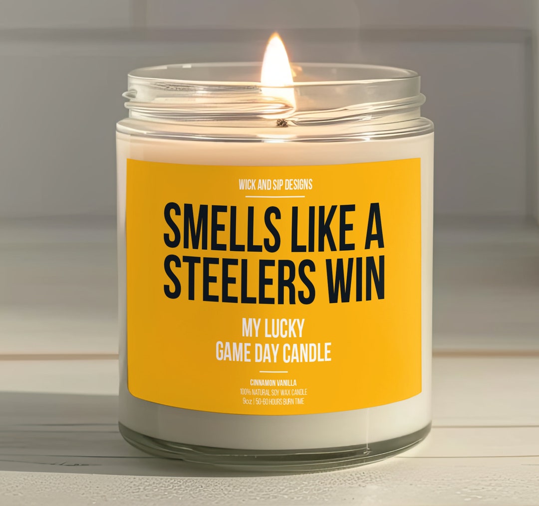 Smells Like A Steelers Win Pittsburgh Steelers My Lucky Game Day Candle ...