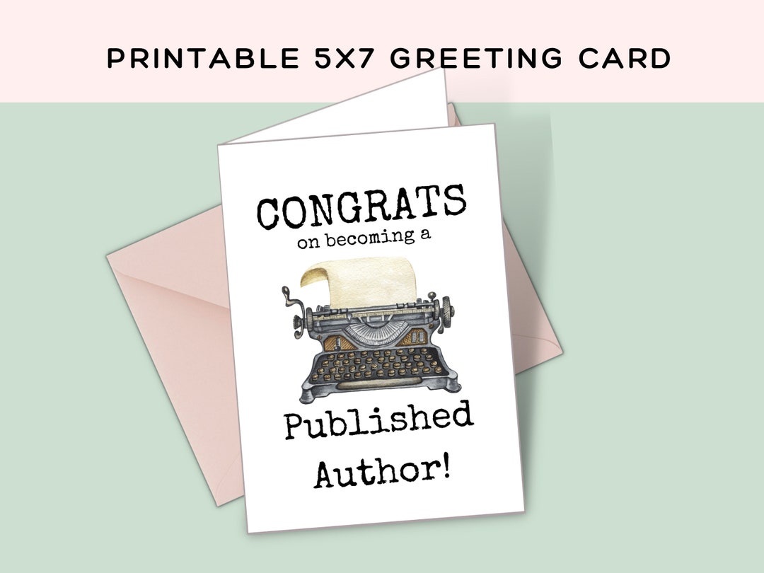 Congrats Published Author Printable Card Greeting Cards for Authors and ...
