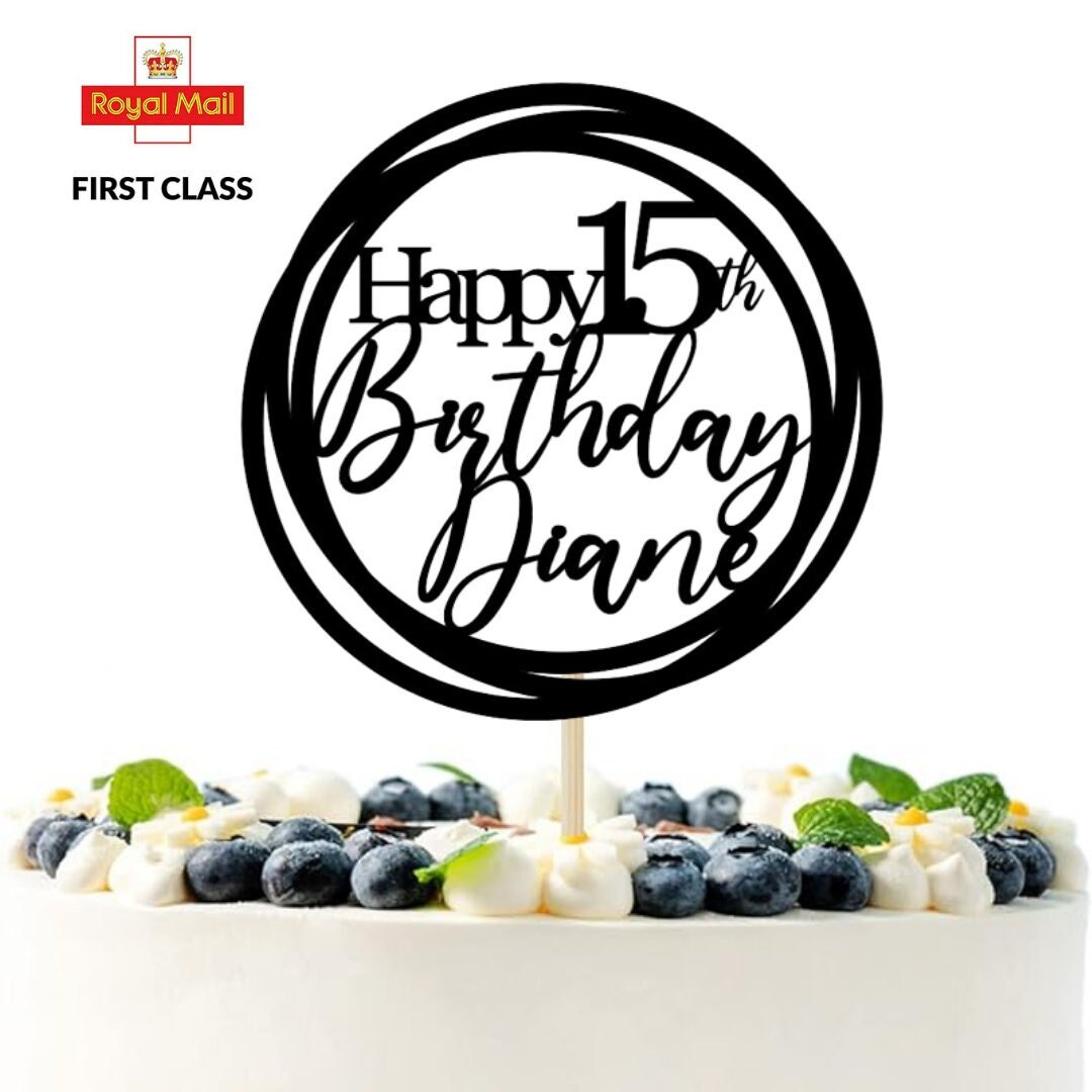15th Birthday Cake Topper, 15th Cake Topper, Happy Birthday Cake Topper ...