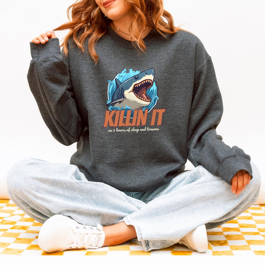 Shark Hoodie Shark Attacks Shirt Funny Trauma Hoodie Unhinged Shirt ...