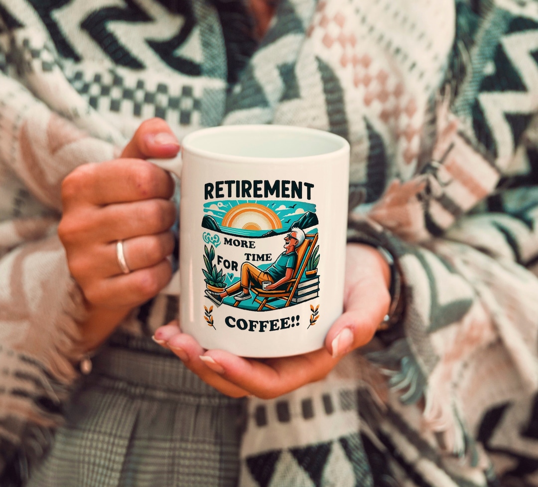 RETIREMENT Ceramic Coffee Mug, Retirement Gift, Coffee Mug Gift, Trendy ...