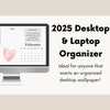 2025 Desktop Organizer Wallpaper | Monthly Calendar | Aesthetic Desktop ...