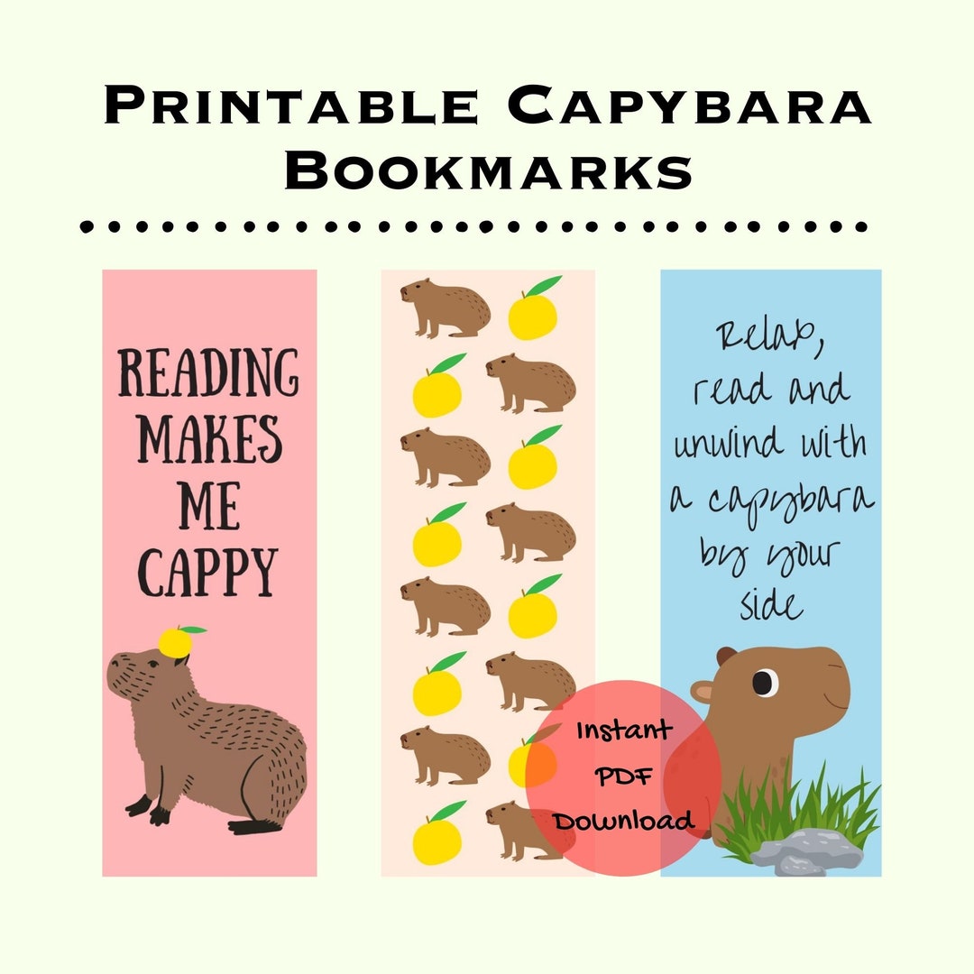 Cute Capybara Printable Bookmark for Kids and Adults - Fun Gift for All ...