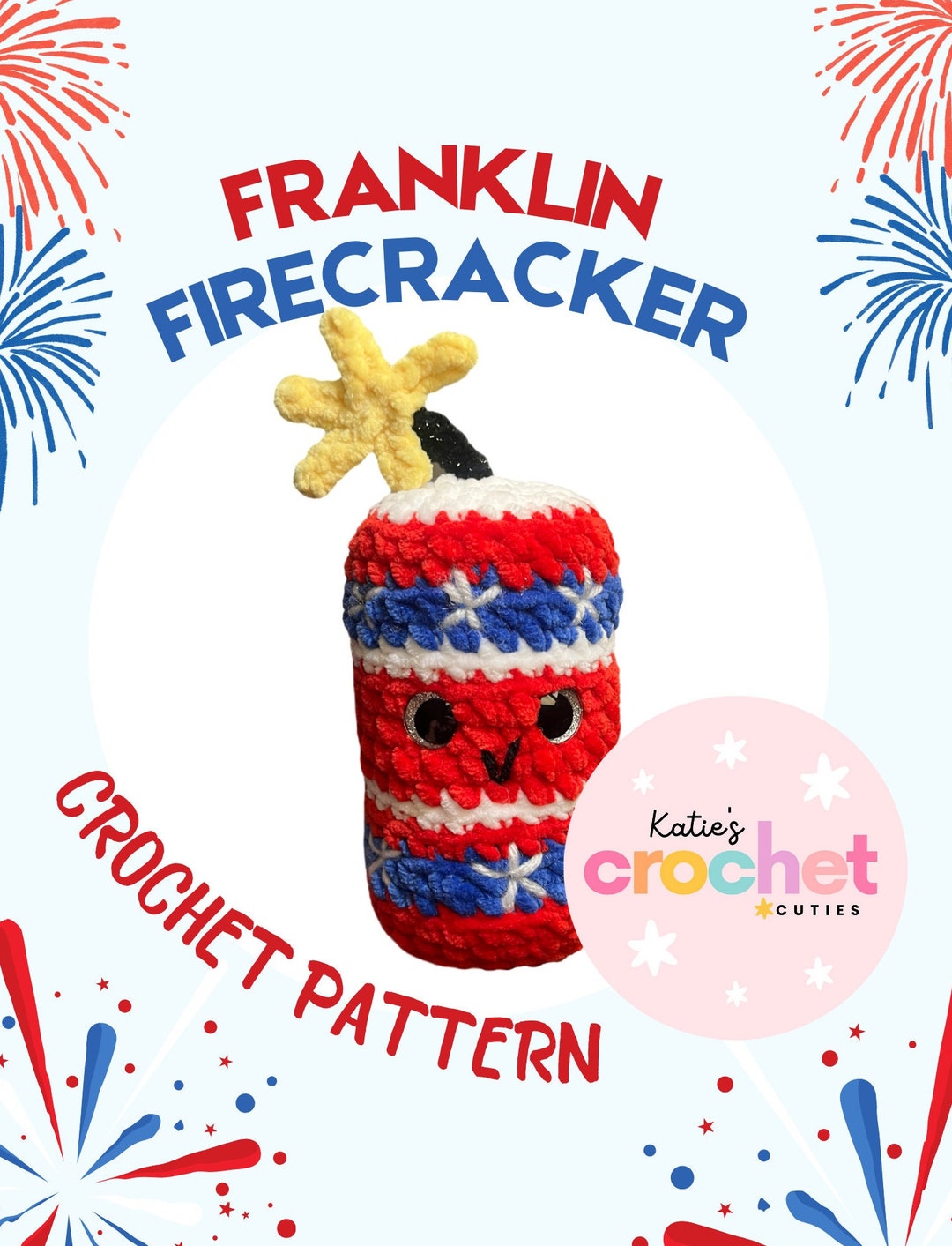 Franklin Firecracker Pattern PDF - Etsy
