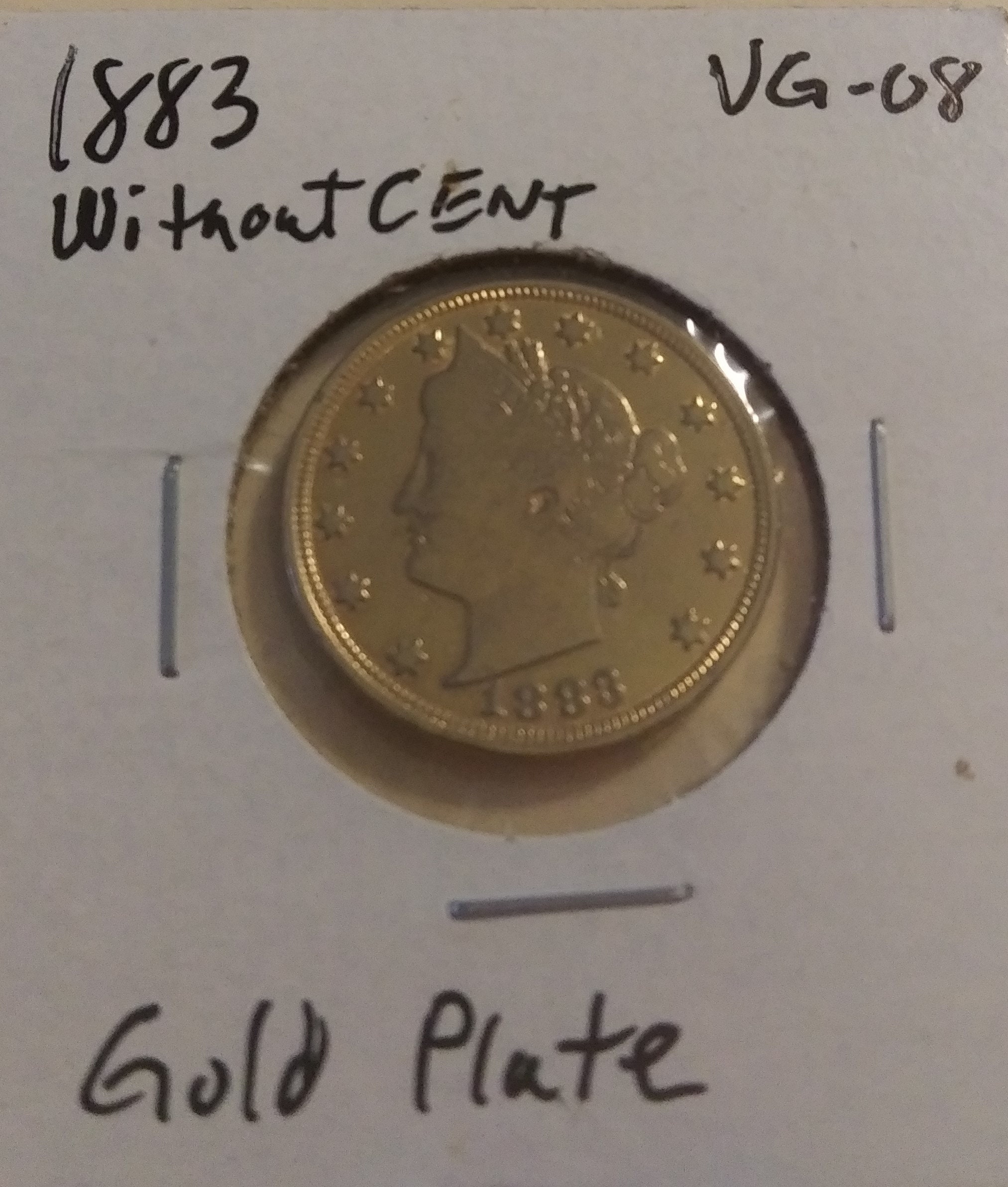 1883 V Nickel, Racketeer Nickel Gold Plated, VG-08 Condition, Without ...