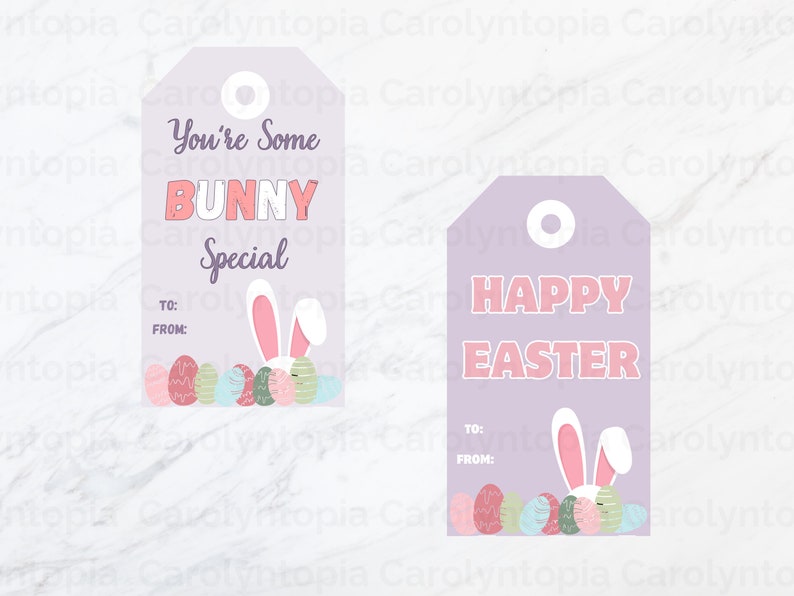 Printable Easter Gift Tags: Happy Easter & You're Some Bunny Special ...