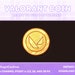 Valorant Coin (gold) Channel Point | Twitch, Youtube, Discord | Cute ...