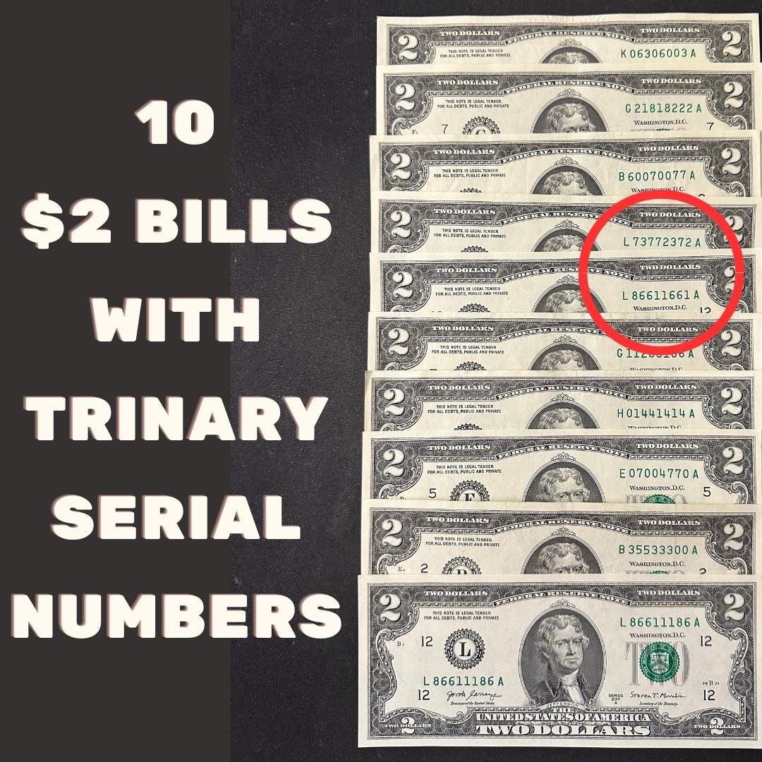 Set of 10 Trinary-note Two Dollar Bills Fancy Serial Number ...