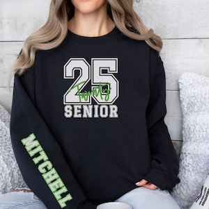 Personalized Senior Sweatshirt, Class of 2025 Crewneck, Sleeve Print ...