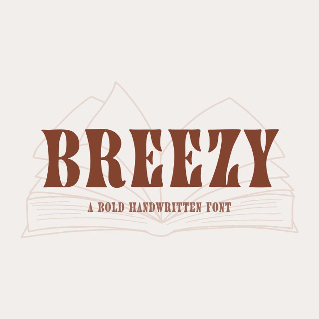 BREEZY Font - Bold Font, Handwritten Font, Laser Cut Font, SVG Font ...