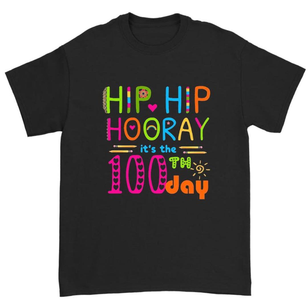 Hip Hip Hooray It's the 100th Day Shirt, Funny 100th Day of School ...