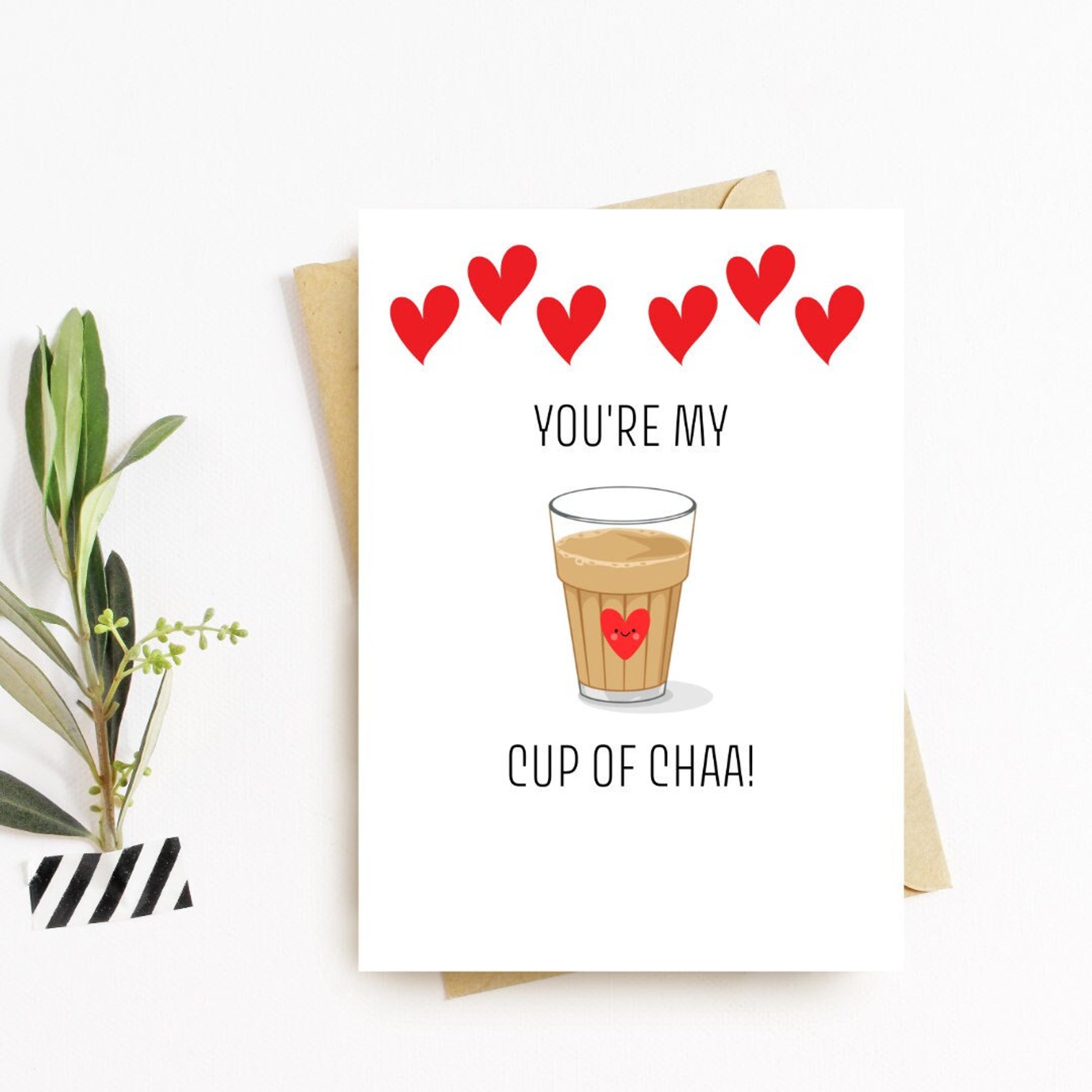 You're My Cup of Chaa Card Desi Chai Card Greeting Card Puns Desi Food ...