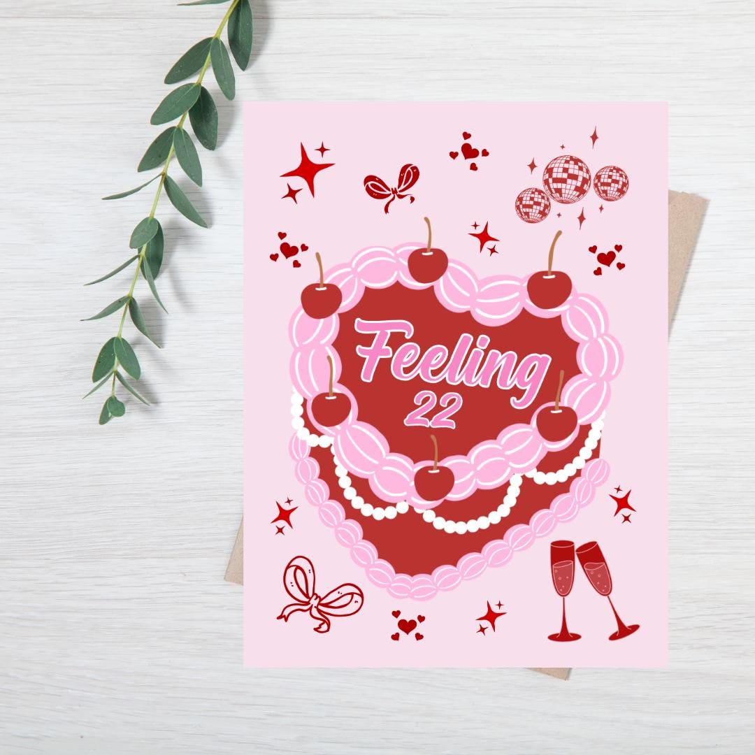 Feeling 22 Birthday Card Swifty 22nd Birthday Card Swiftie Birthday Card Twenty Second Birthday ...