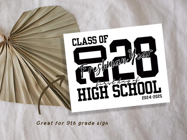 First Day of Freshman Year Sign Printable First Day of High School Sign ...
