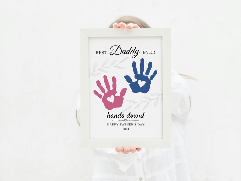 Best Daddy Hands Down Handprint Art Craft Kids Fathers Day Gifts Daddy ...