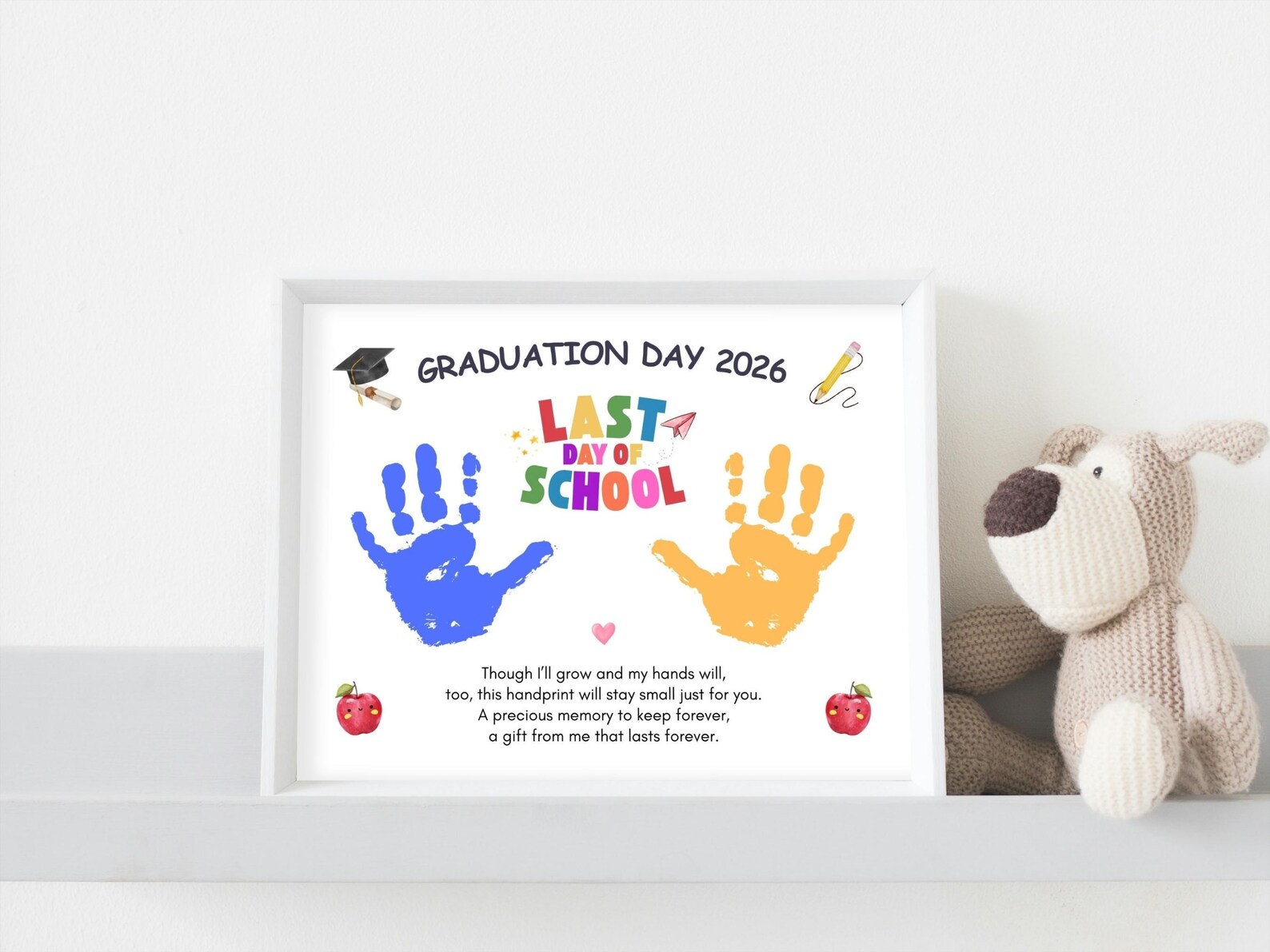 Last Day of School Handprint Craft: Graduation Handprint Art Poem Kid ...