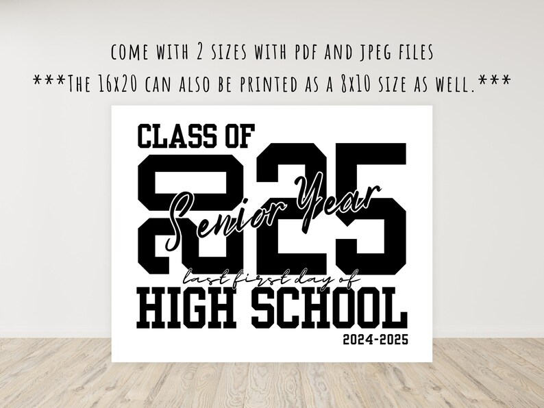 Last First Day of Senior Year Sign Printable First Day of High School ...