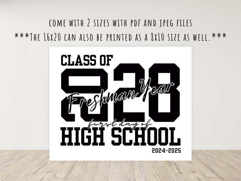 First Day of Freshman Year Sign Printable First Day of High School Sign ...