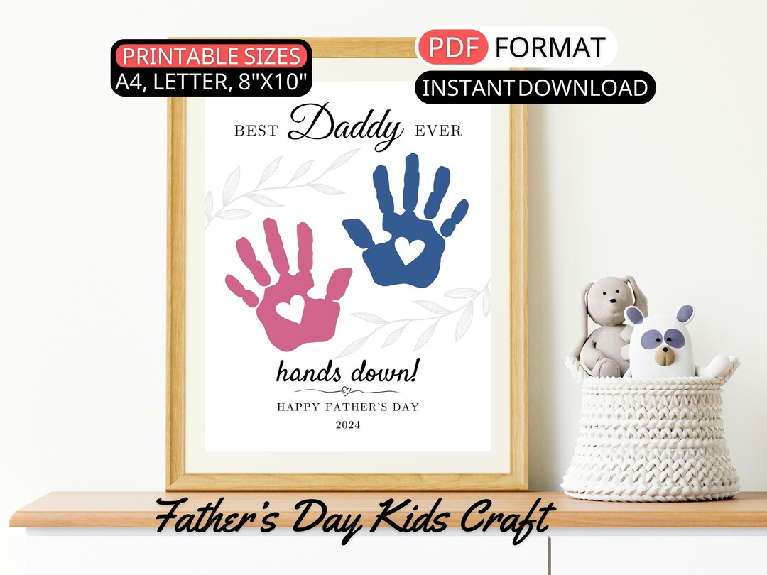 Best Daddy Hands Down Handprint Art Craft Kids Fathers Day Gifts Daddy ...