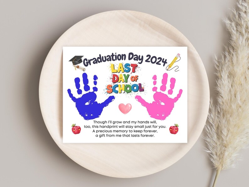 Last Day of Preschool Graduation Handprint Art Kids Diys Craft Activity ...