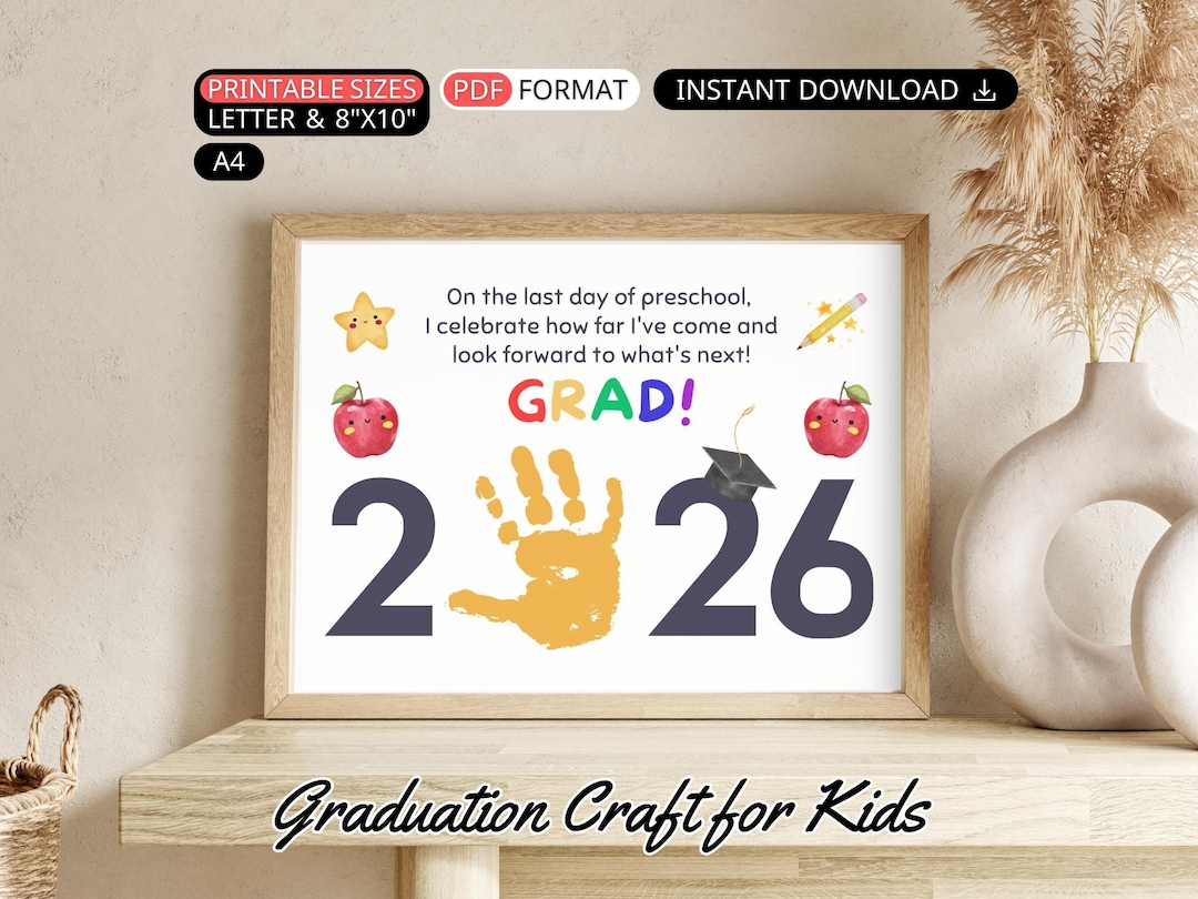 Preschool Graduation Handprint Art Kid: Last Day of School Handprint ...