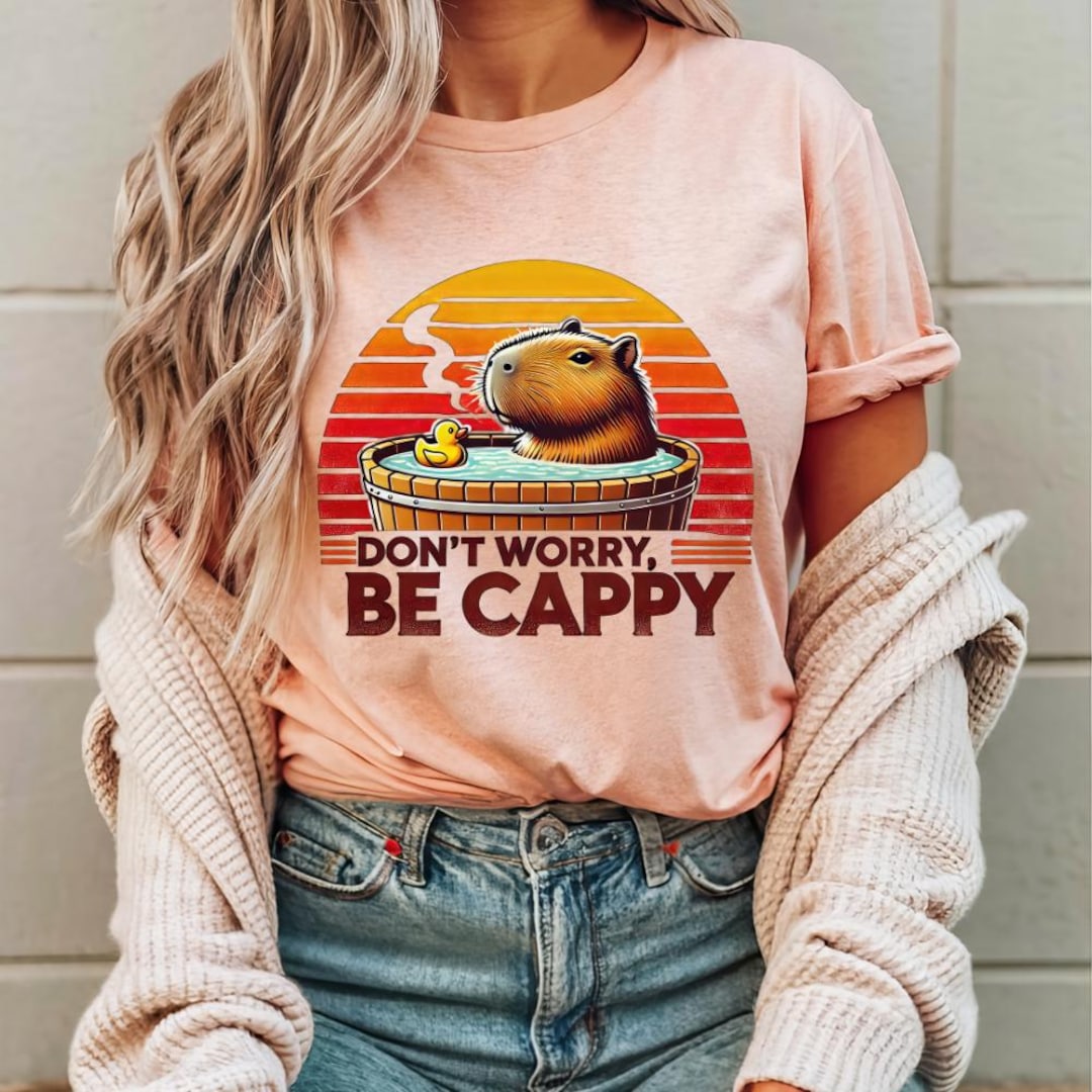 Don't Worry Be Cappy Cute Retro Capybara Tshirt Bella Canvas Unisex ...