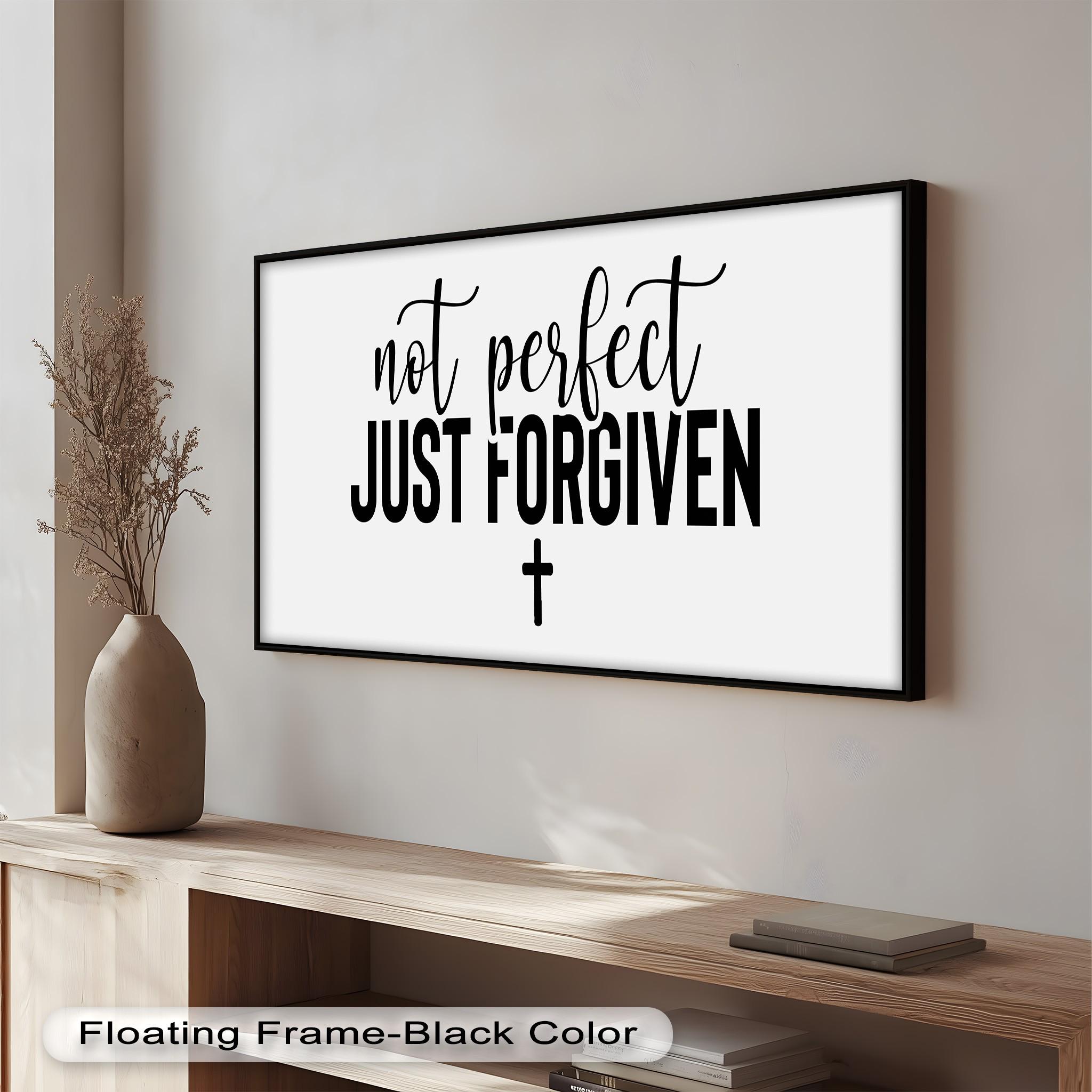 Not Perfect Just Forgiven Wall Art – Christian Bible Quote Sign ...