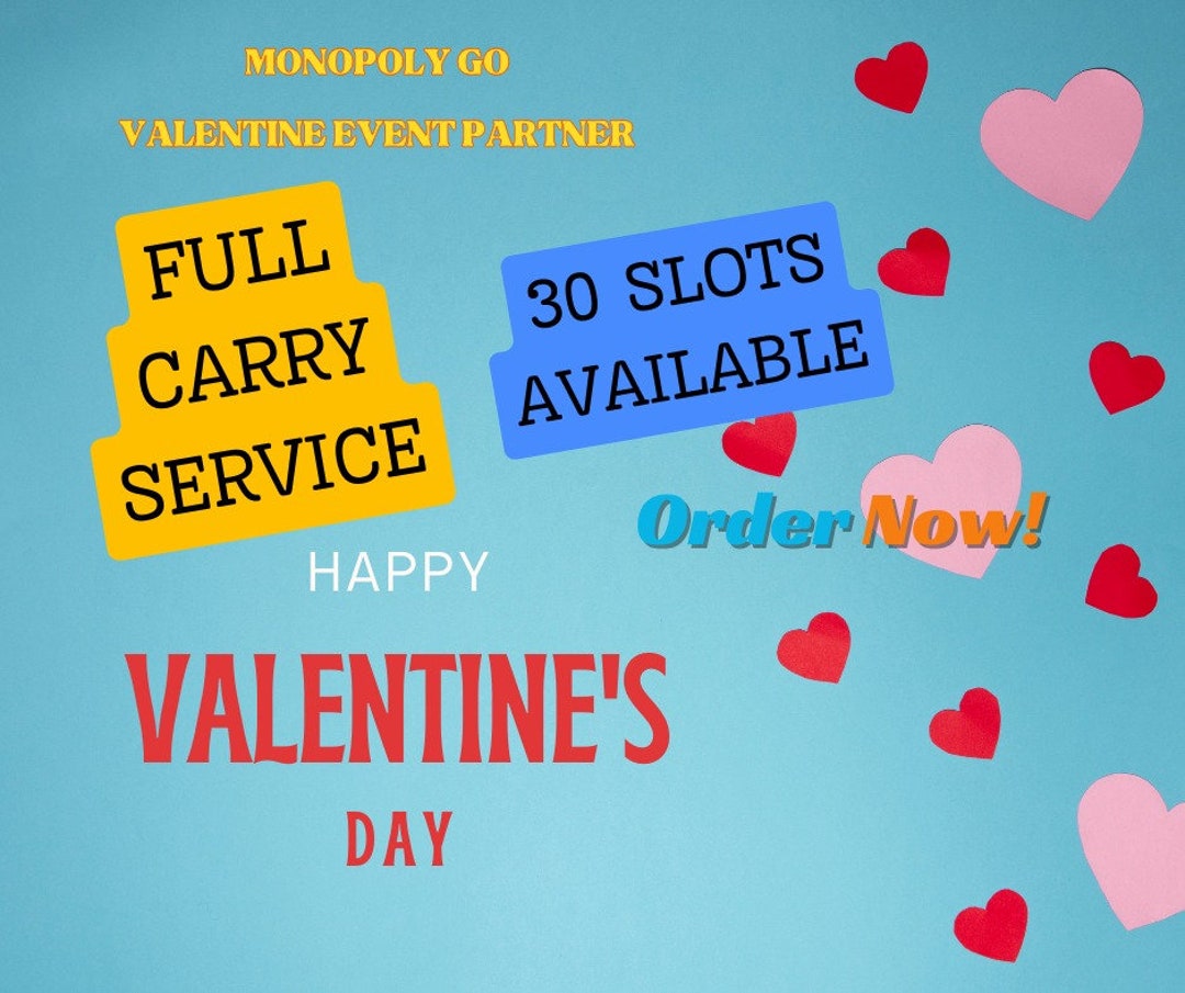 Pre Orders Monopoly Go Valentine Event Partners Full Carry Service - Etsy